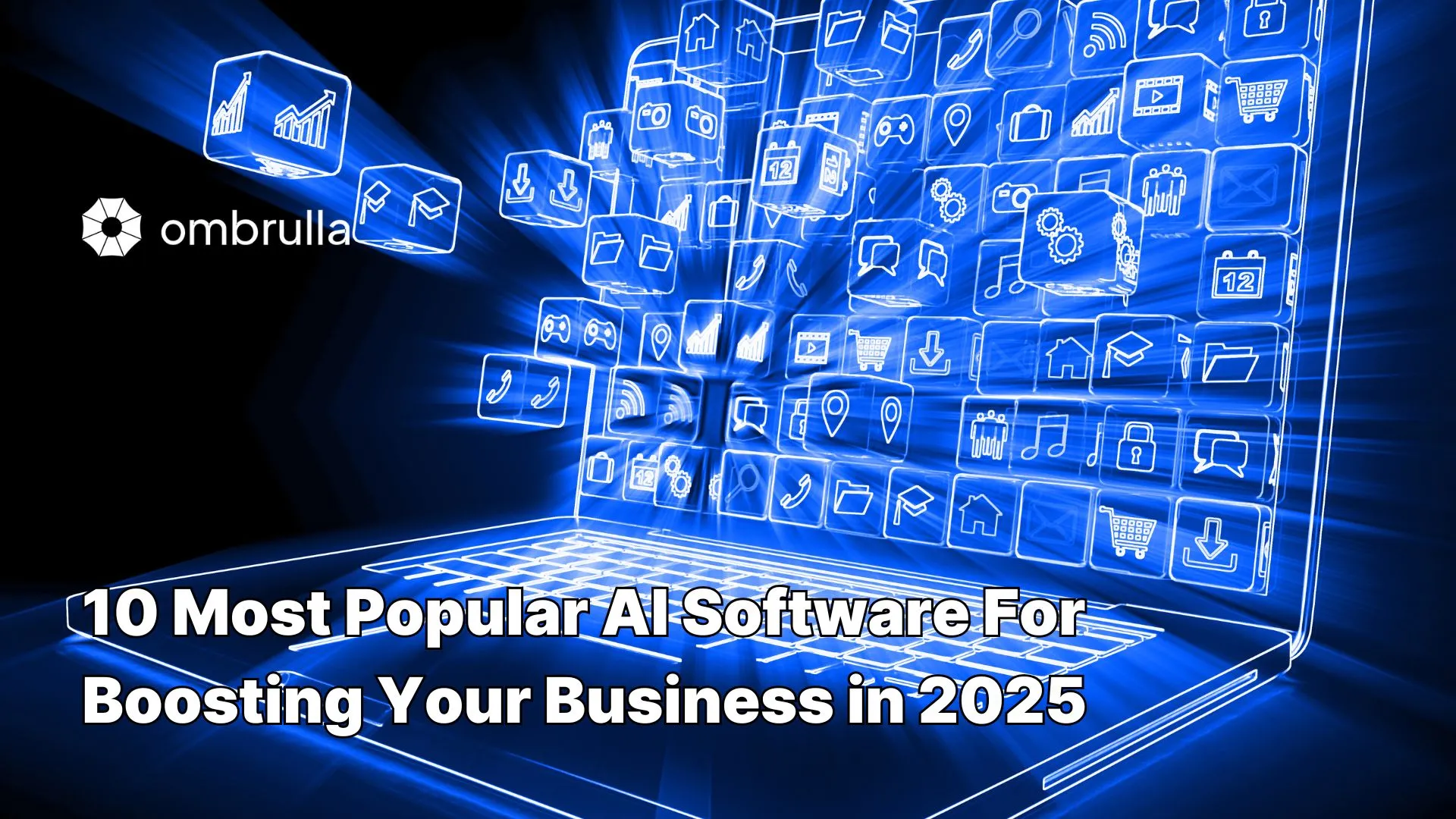 Top 10 AI Software Solutions | ombrulla