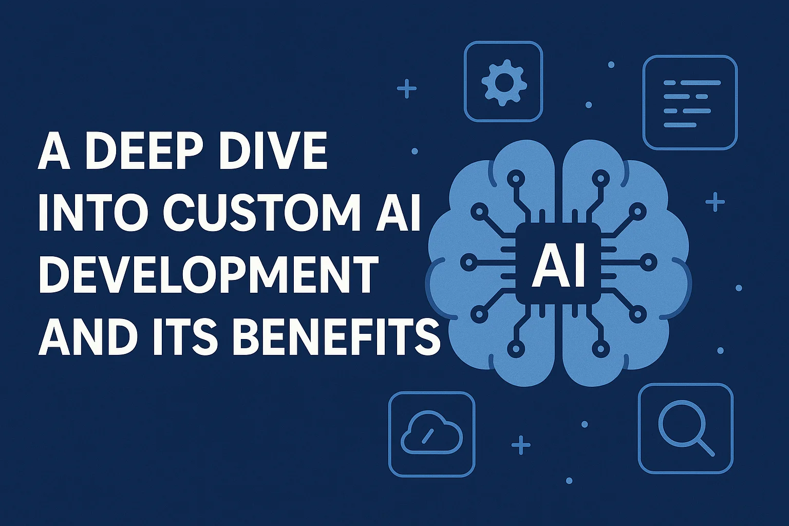 Custom AI Development | Business Benefits | ombrulla