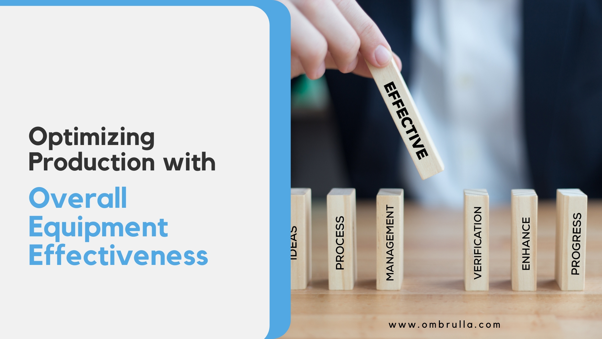 Overall Equipment Effectiveness | OEE | ombrulla