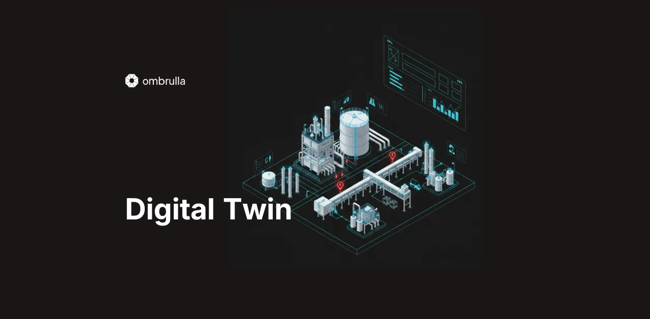 Digital Twin for Smarter, Safer, Always-On Operations | Ombrulla